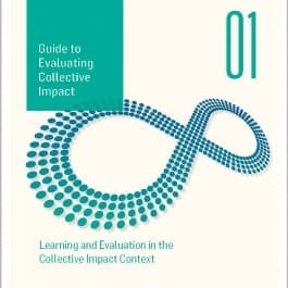 Guide to Evaluating Collective Impact - Collective Impact Forum