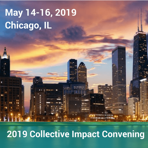 2019 Collective Impact Convening - Collective Impact Forum